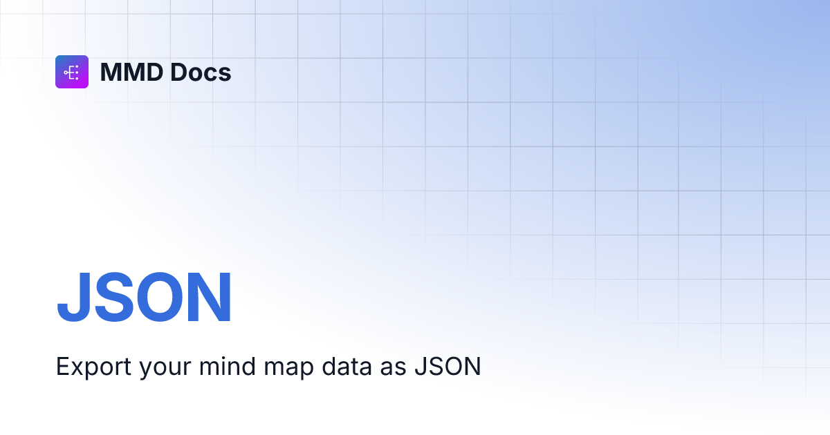 JSON | MMD Docs